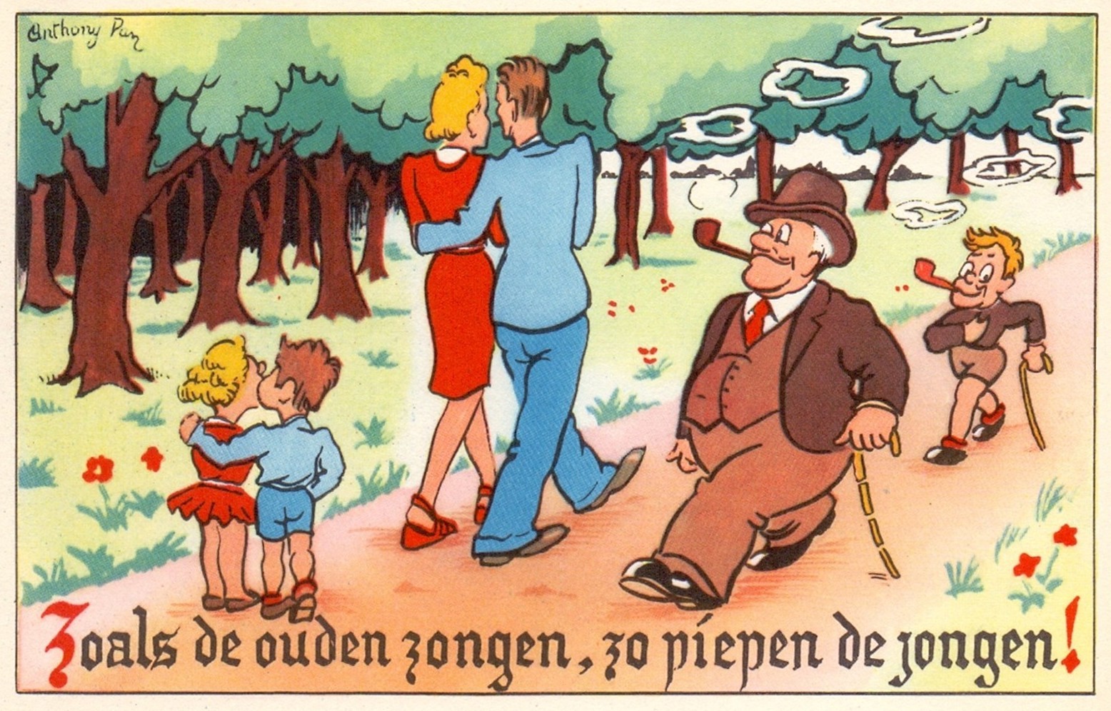 Zoals de ouden zongen, piepen de jongen. = kinderen doen en denken vaak ...