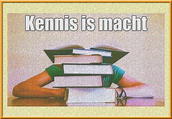 Kennis is macht. = Veel weten kan veel invloed betekenen. | Oneliners ...