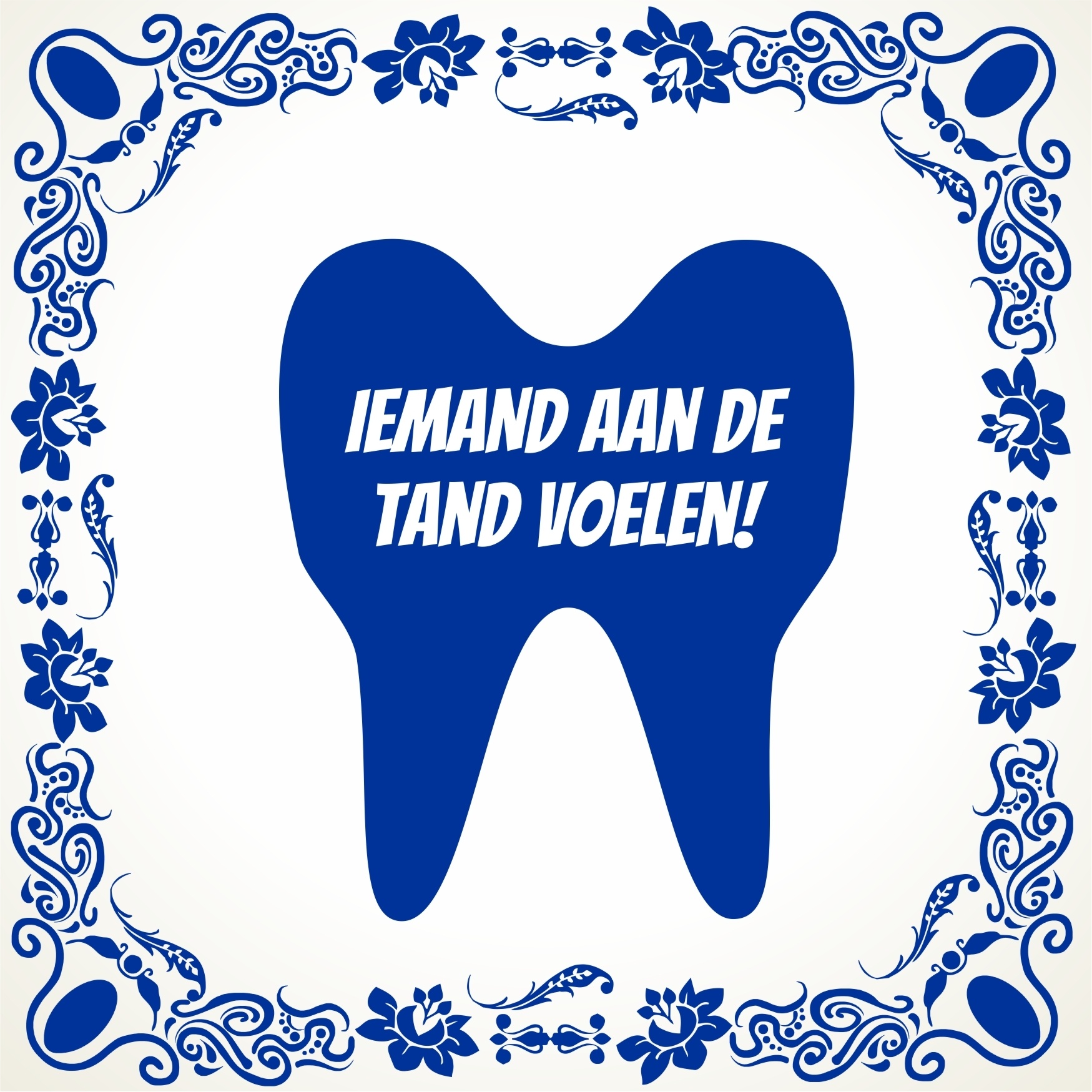 Iemand aan de tand voelen.=Iemand kritisch ondervragen. | Oneliners op ...